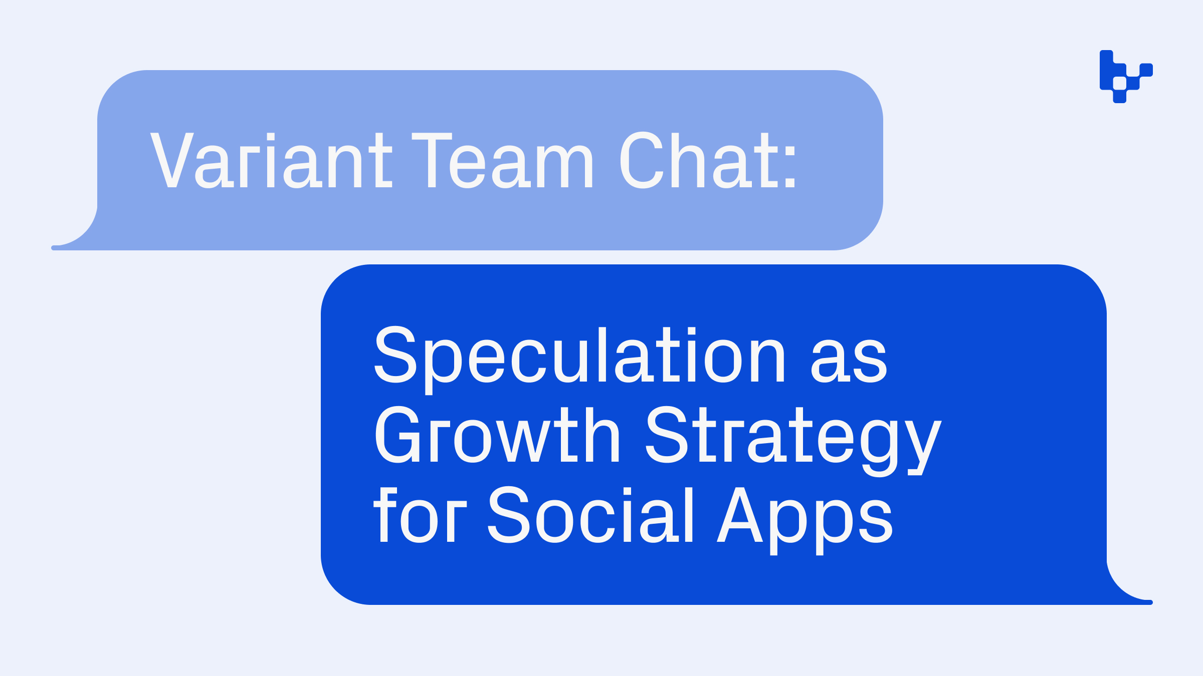 Debate: Speculation as Growth Strategy for Social Apps – Variant